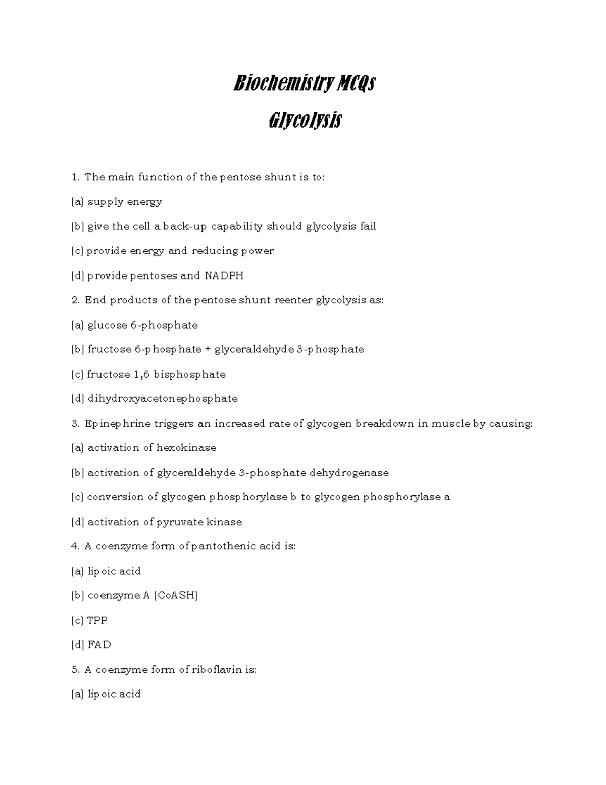 4- Biochemistry MCQs Glycolysis - Biochemistry MCQs Glycolysis The main ...