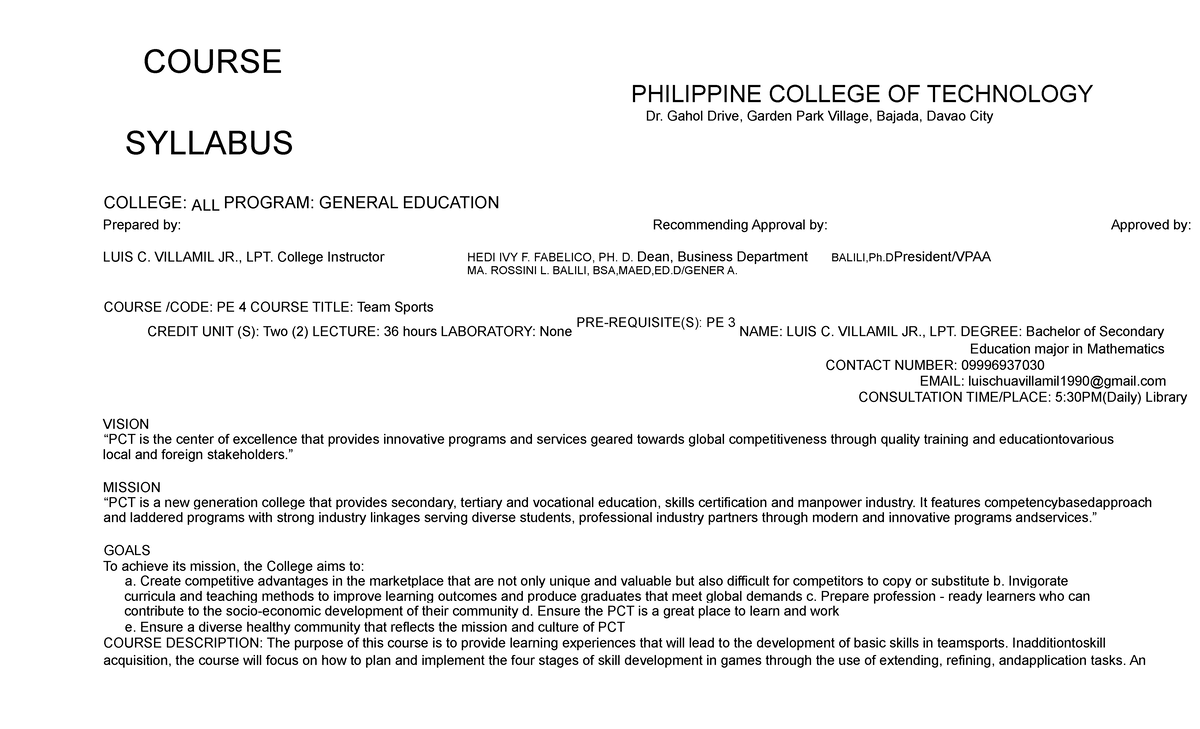 Syllabus - PE 4 - This course is designed to expose the students to ...