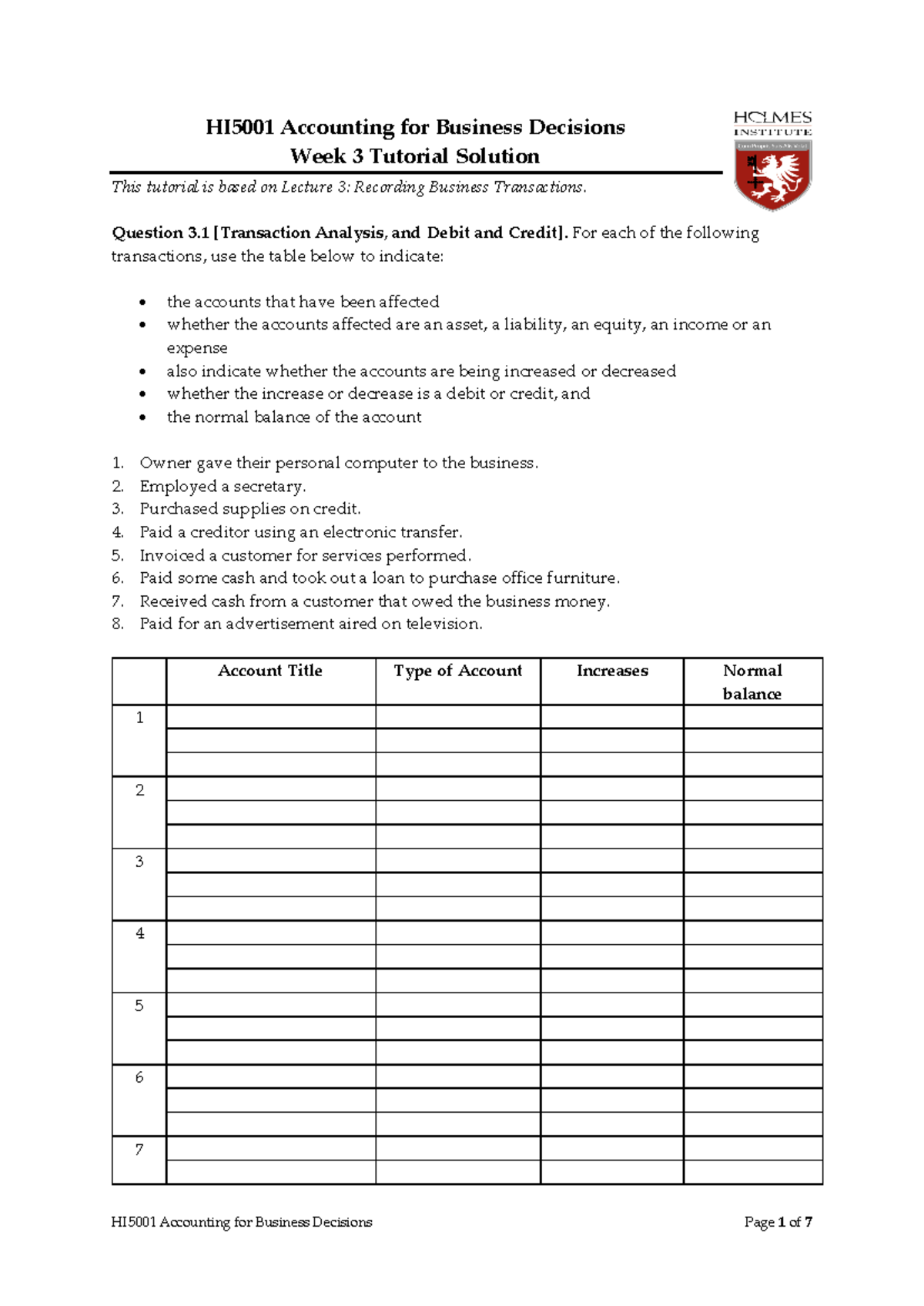 HI5001 Week 03 Tutorial Solution - HI5001 Accounting for Business Decisions Week 3 Tutorial ...