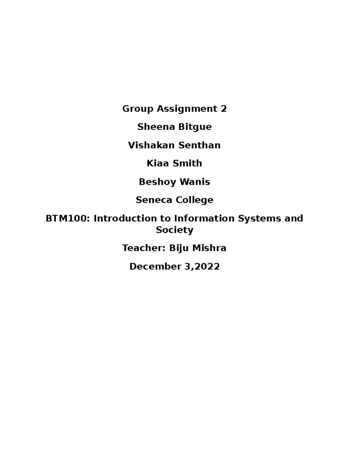 Info Systems Group Work # 2 - Group Assignment 2 Sheena Bitgue Vishakan ...