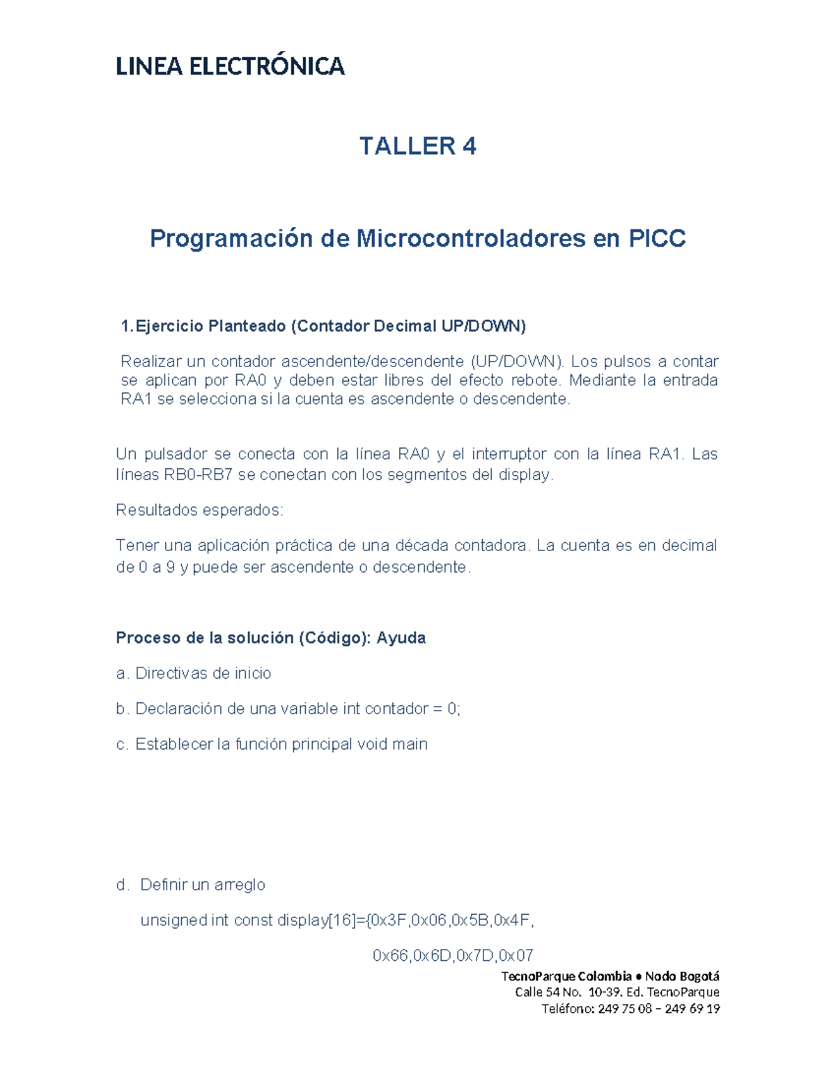 Taller 4 - LINEA ELECTRÓNICA TALLER 4 Programación de ...
