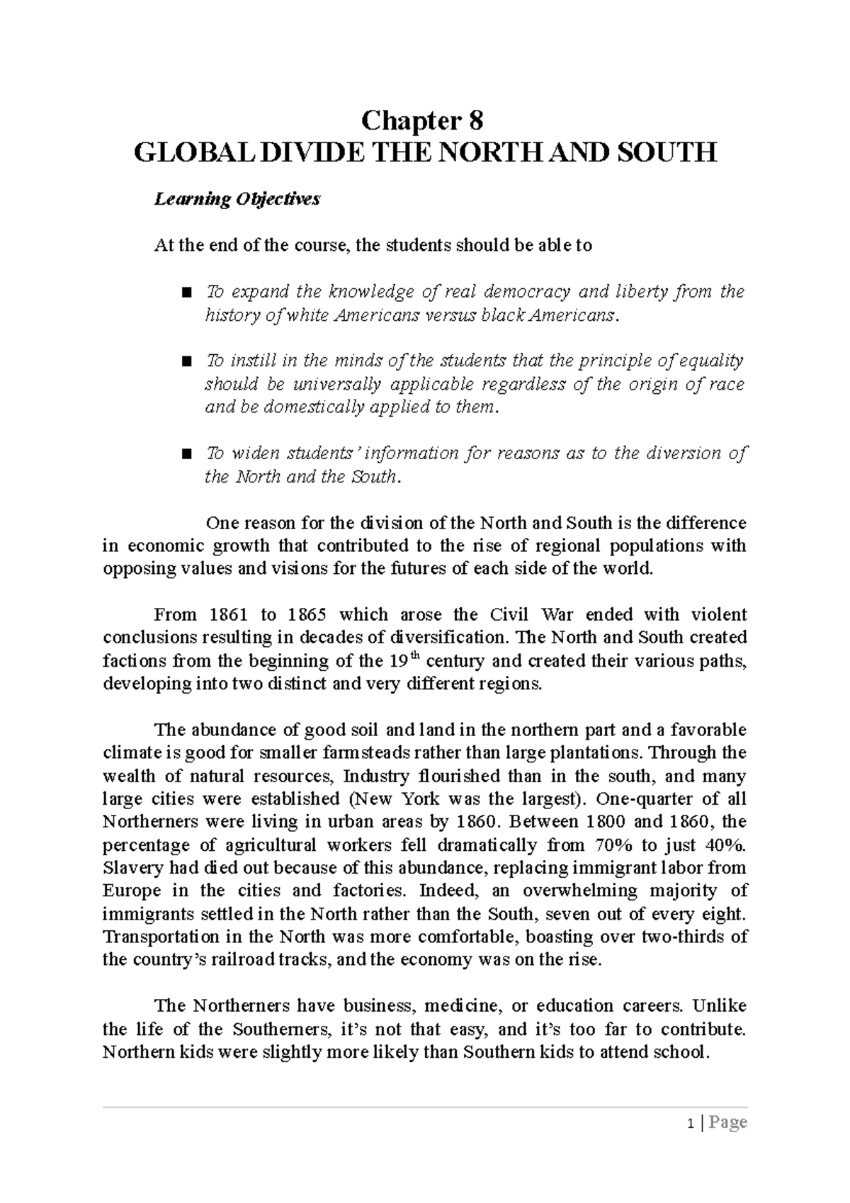 Chapter 8 Global Divide THE North AND South - Chapter 8 GLOBAL DIVIDE ...