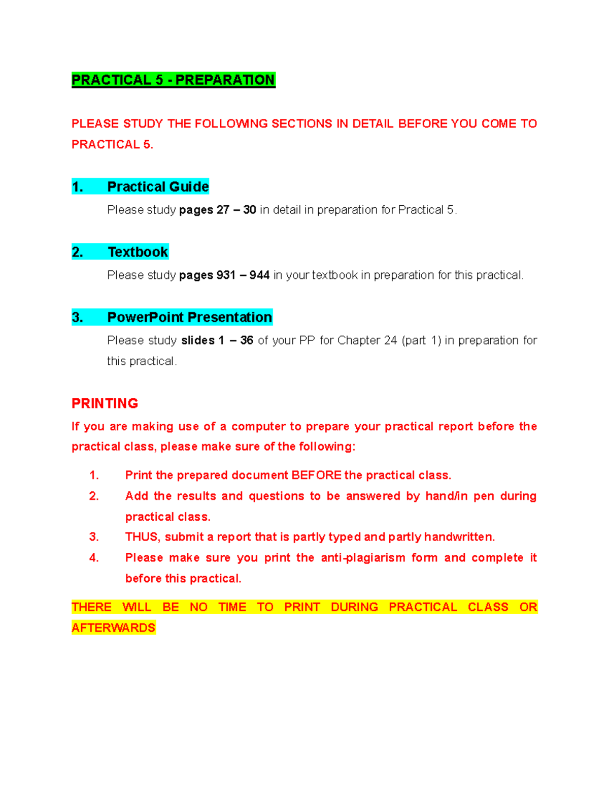 Practical preparation - PRACTICAL 5 - PREPARATION PLEASE STUDY THE ...