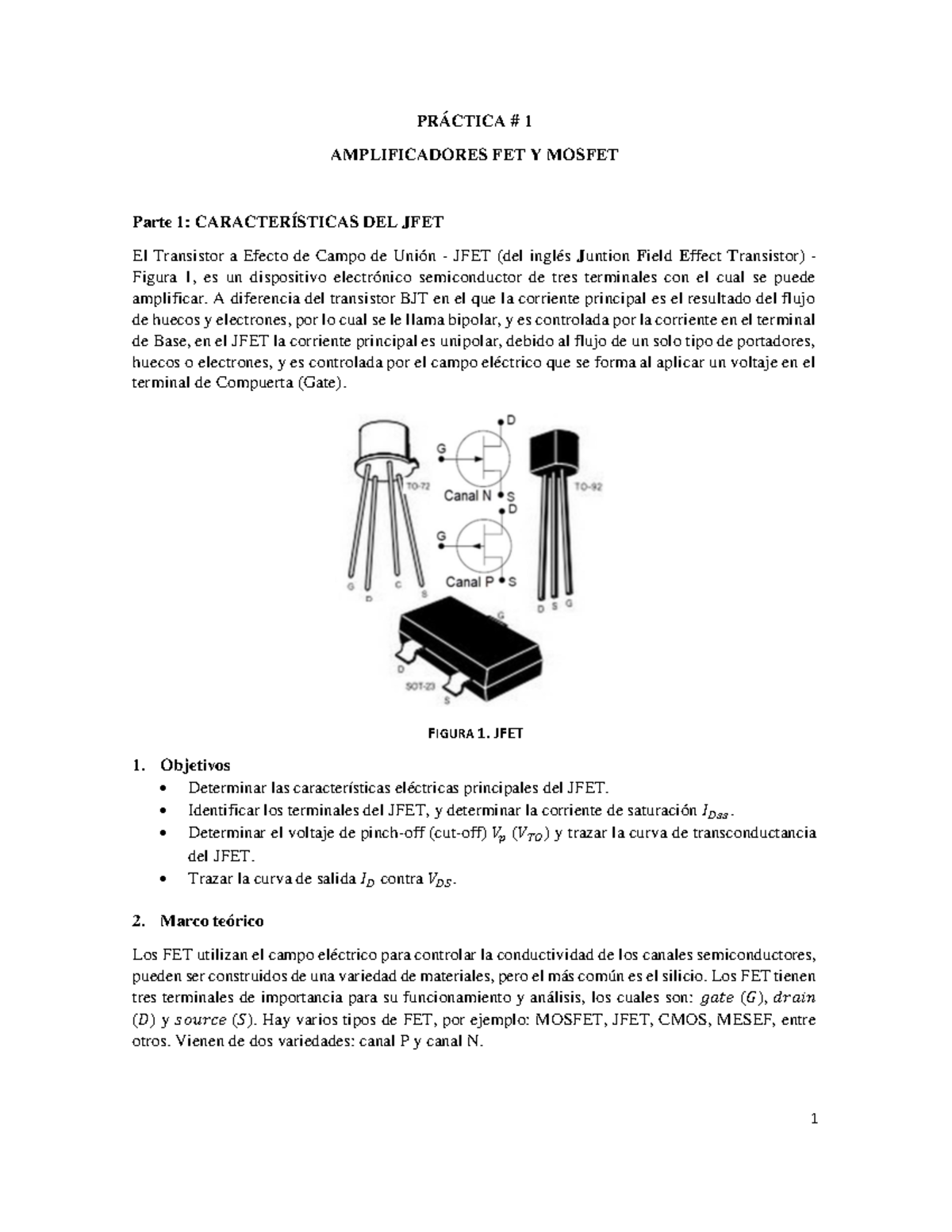 Pracica 1 FET - Practicas de laboratorio JFET y MOSFET - PRÁCTICA # 1 AMPLIFICADORES FET Y ...