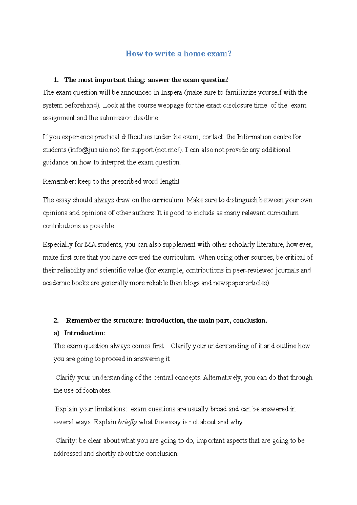 How to write a home exam - Hvordan skrive en eksamensoppgave. Laget for ...