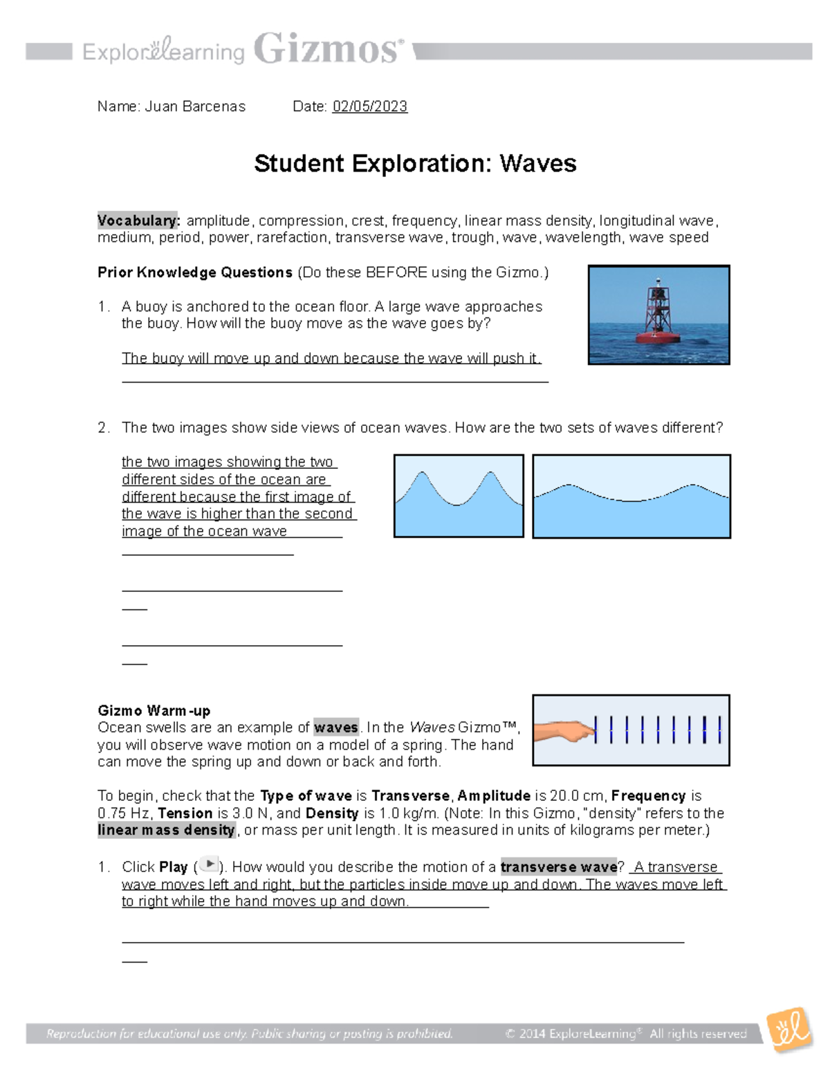 Waves SE - they are right - Name: Juan Barcenas Date: 02/05/ Student ...