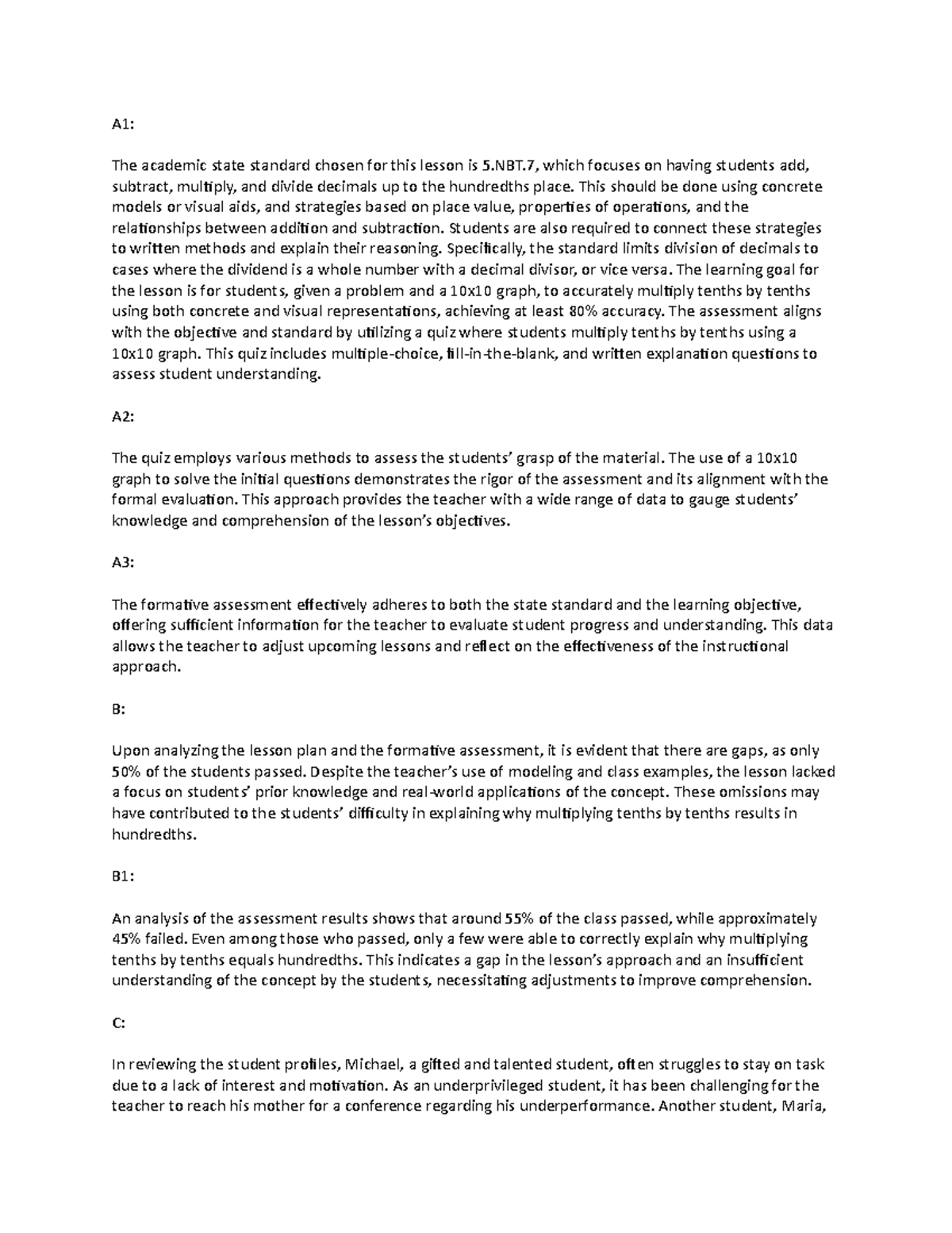 D091 task 3 - Assignment on what the task says - A1: The academic state standard chosen for this ...