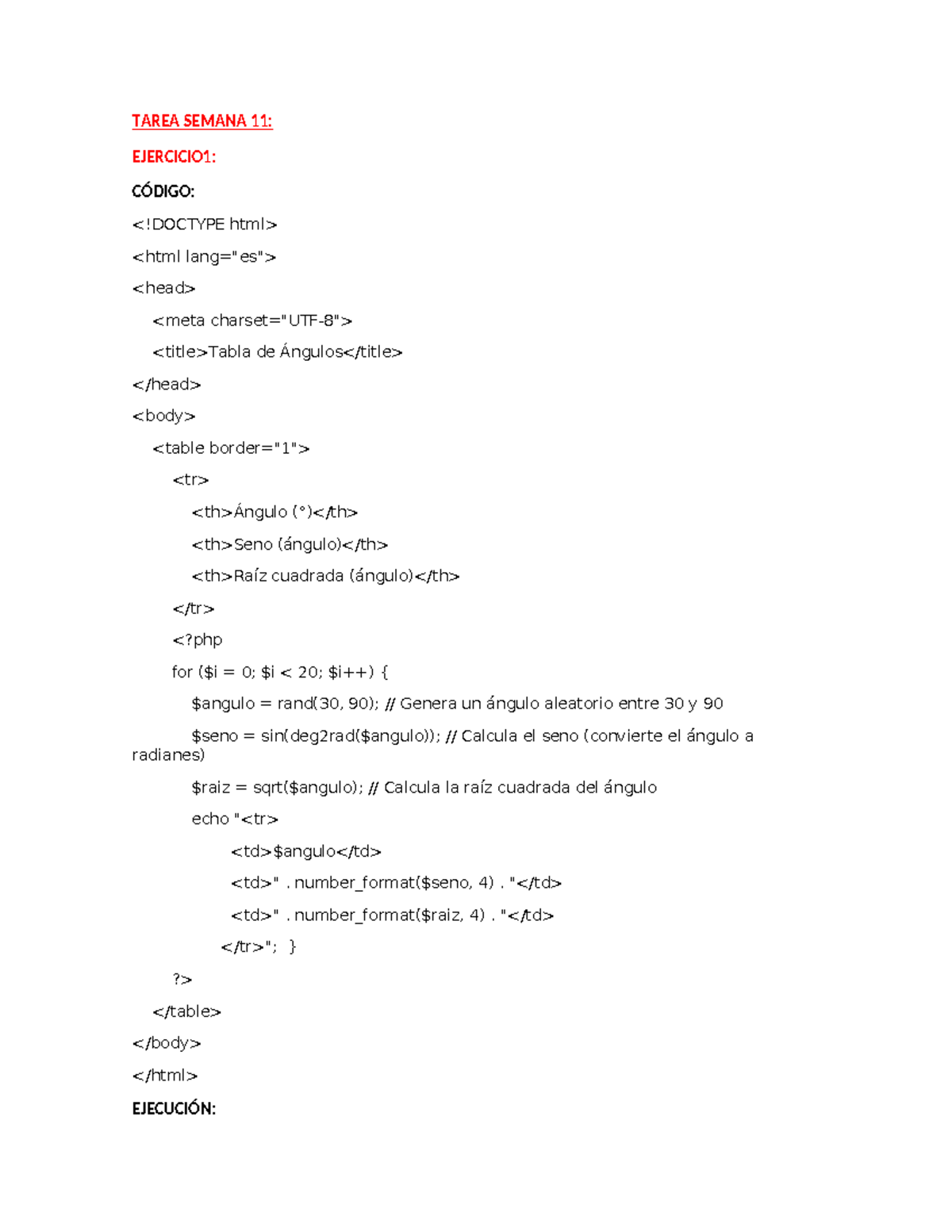 semana 11 tarea - TAREA SEMANA 11: EJERCICIO1: CÓDIGO: