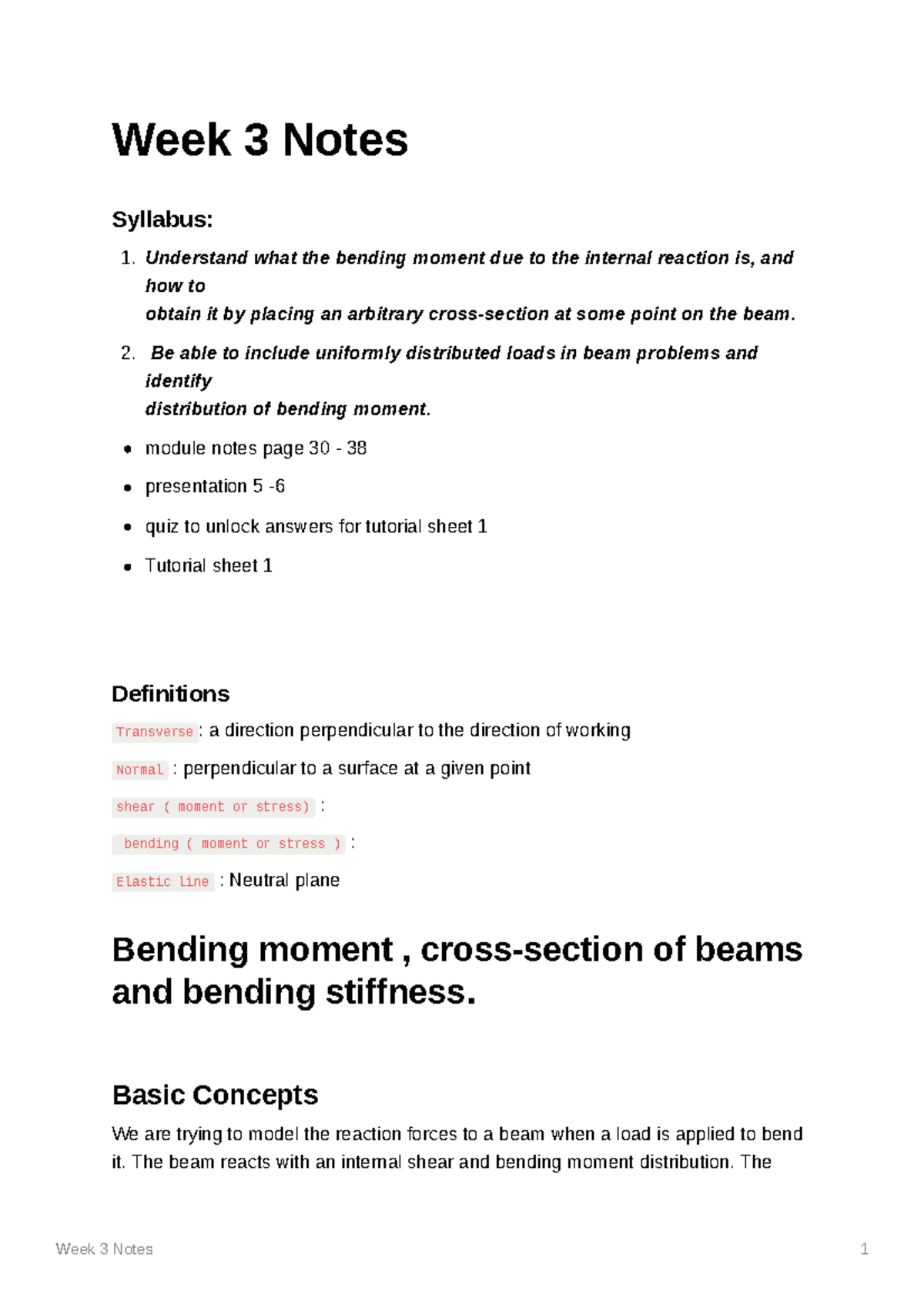 Week 3 Notes - Week 3 Notes Syllabus: Understand what the bending ...