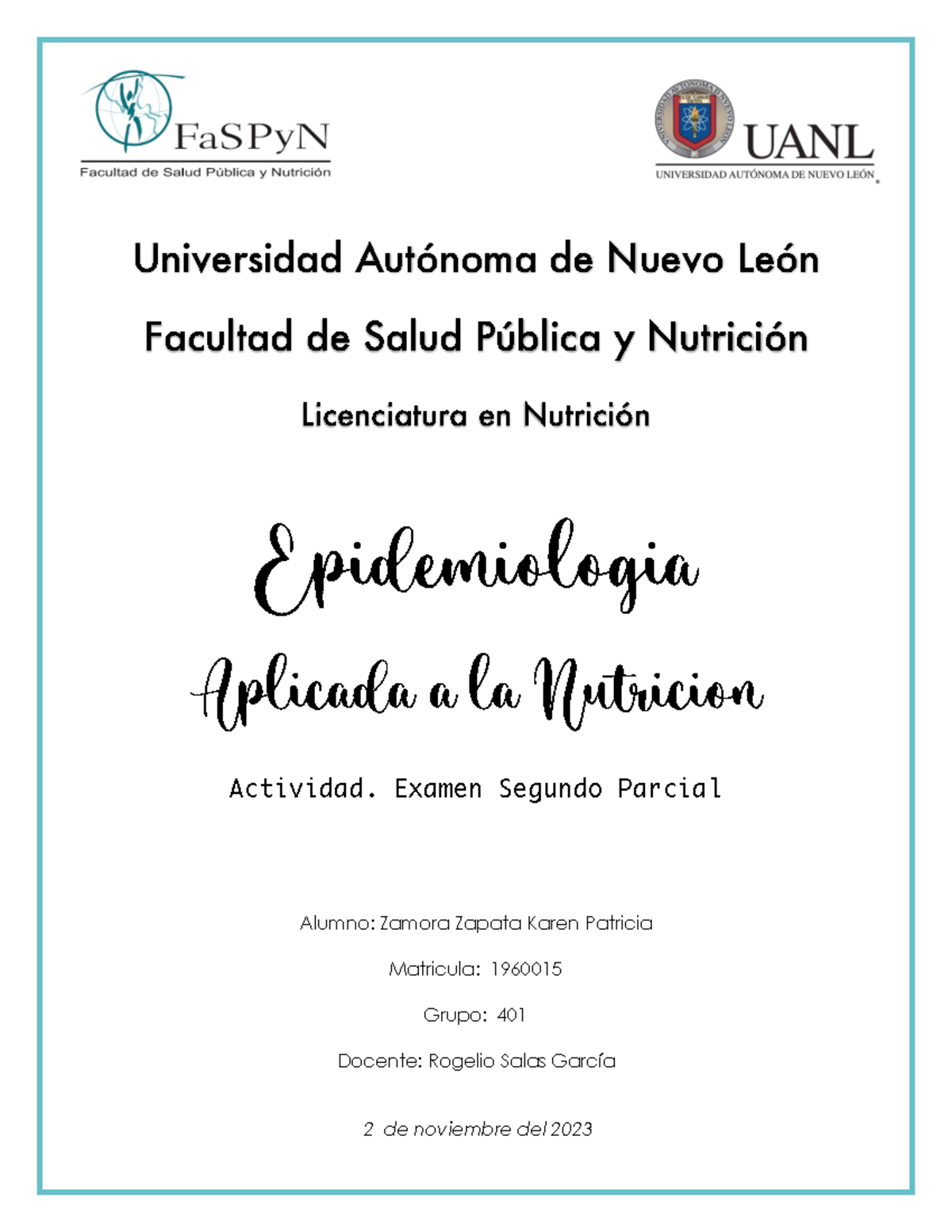 1960015 2do Parcial - Universidad Autónoma de Nuevo León Facultad de ...