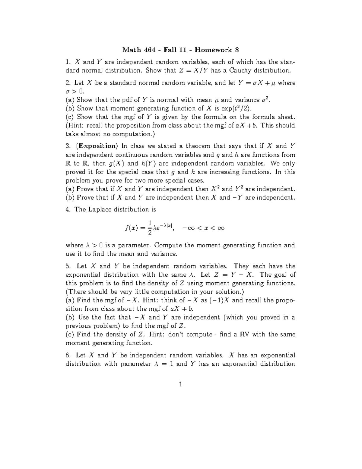 Hmwk8 - Homework assignment 8 - Math 464 Fall 11 Homework 8 1. X and Y ...