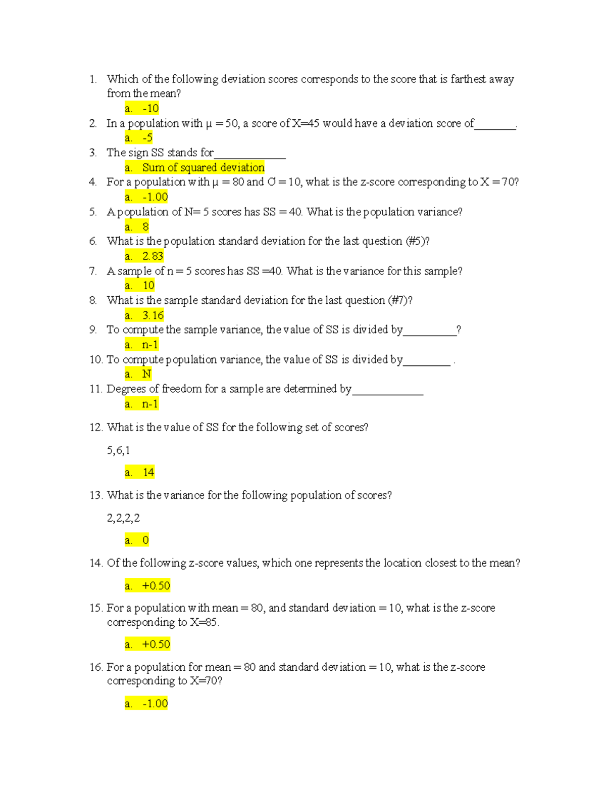 Quiz 2 - Course work - Which of the following deviation scores ...