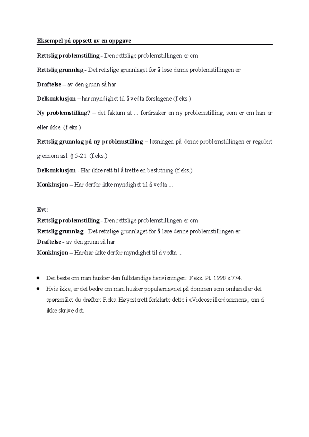 Innleveringsoppgaver - Eksempel på oppsett av en oppgave Rettslig ...