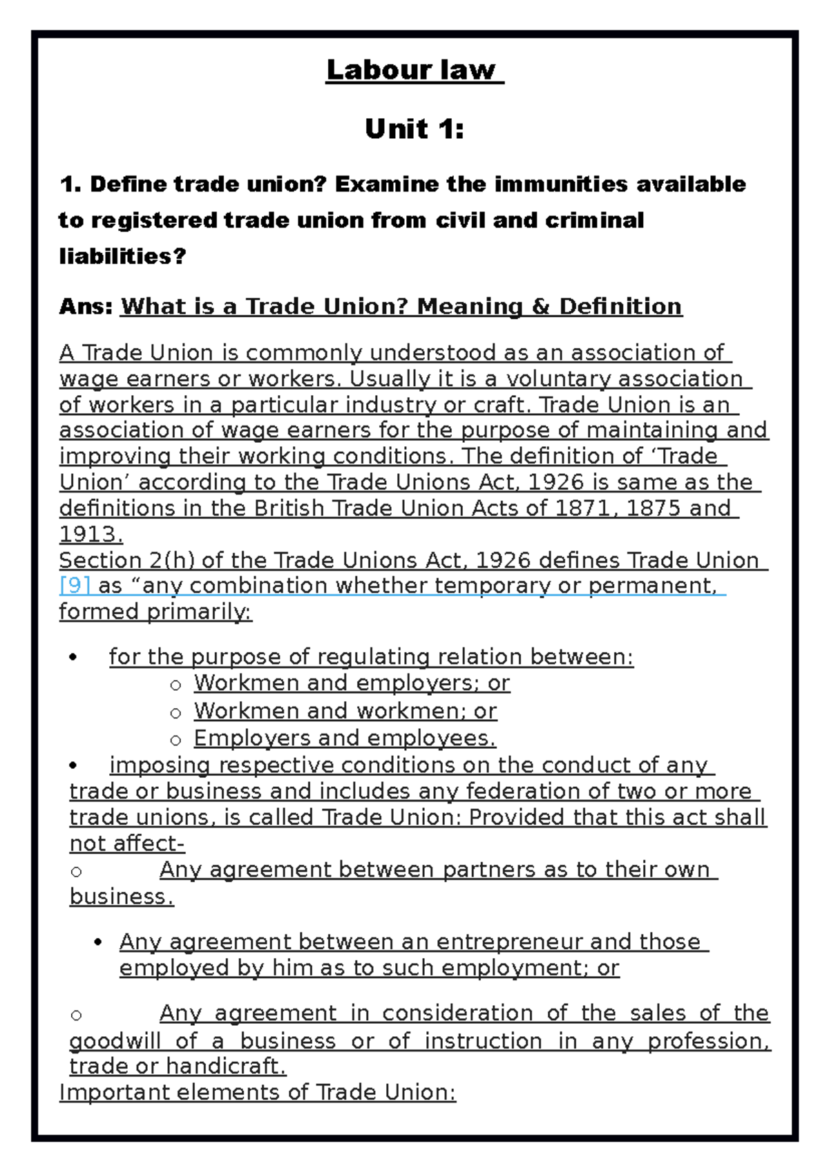 Labour law - all the best - Labour law Unit 1: 1. Define trade union ...