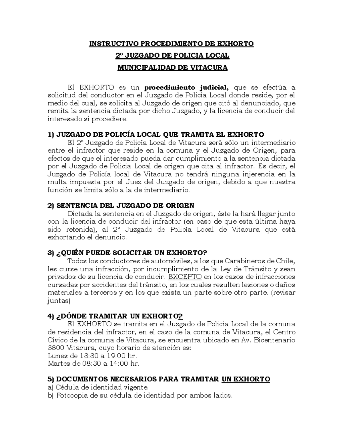 Instructivo exhortos - INSTRUCTIVO PROCEDIMIENTO DE EXHORTO 2º JUZGADO ...