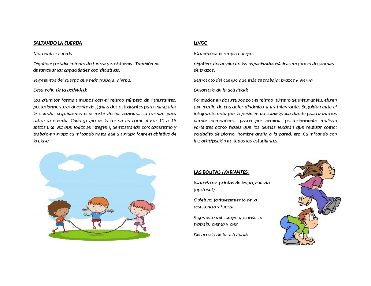 Juegos Tradicionales - SALTANDO LA CUERDA Materiales: cuerda Objetivo ...