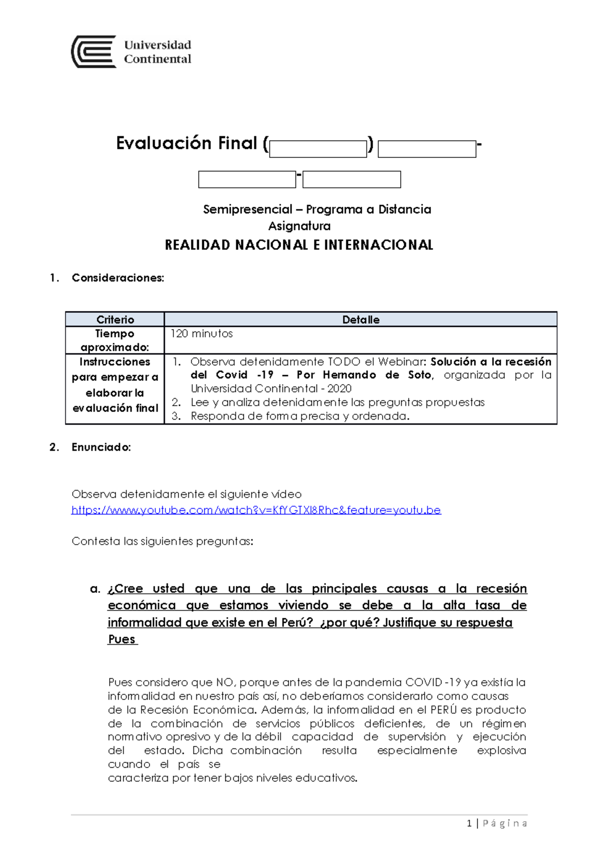 Evaluación Final RNI Prueba - Evaluación Final ( ) - Semipresencial – Programa a Distancia - Studocu