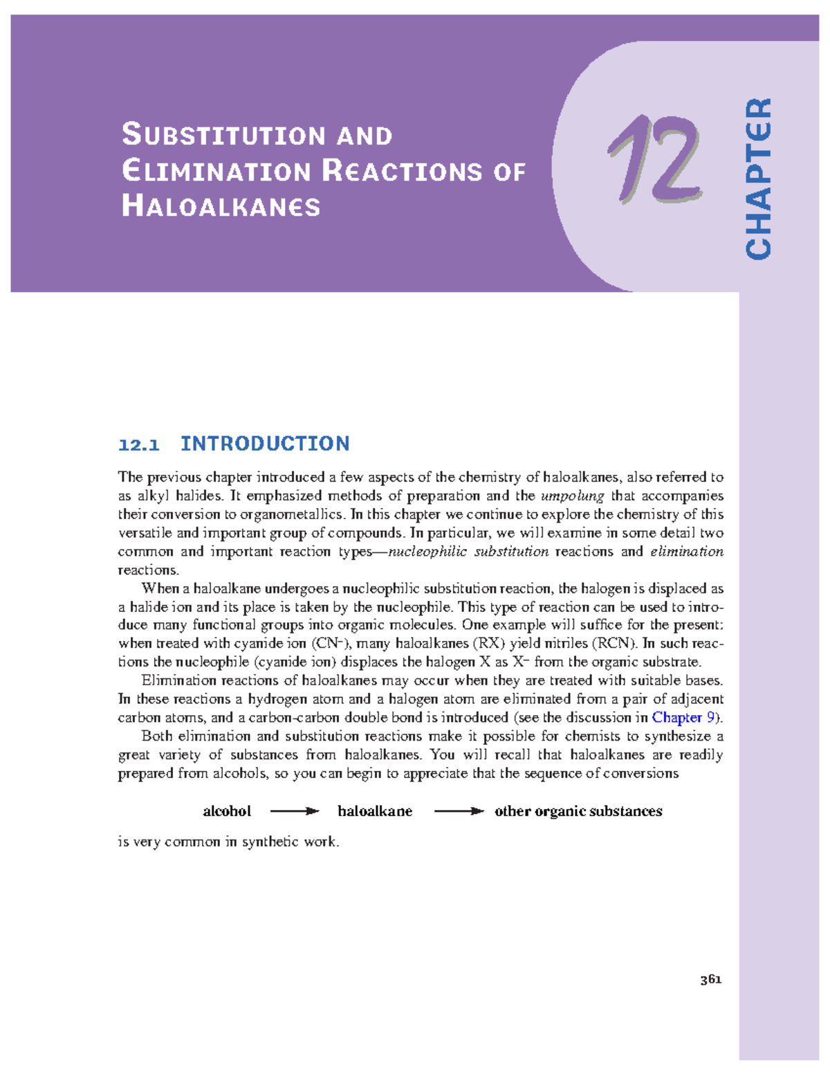 Orgo book 12 - Chapter 12 of Rizzo's Orgo book - 361 1112 CHAPTER 12 ####### 12 INTRODUCTION The ...