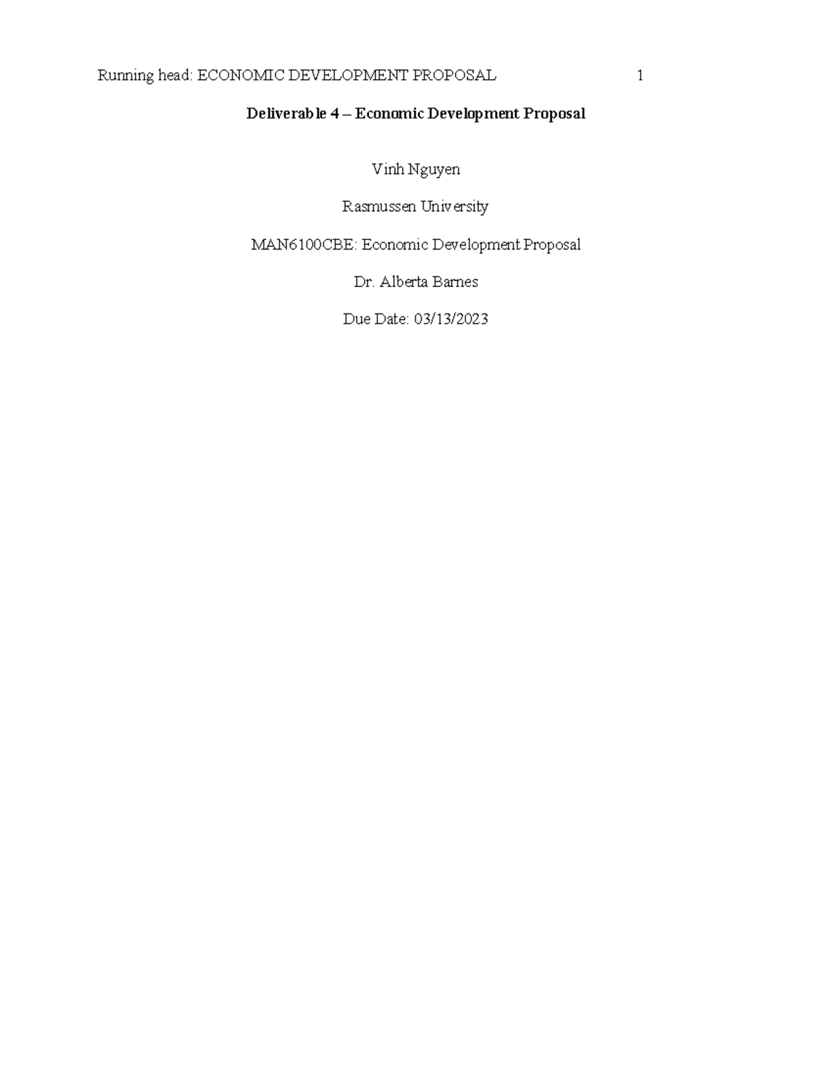 Develierable 4 - Economic Development Proposal - Running head: ECONOMIC ...