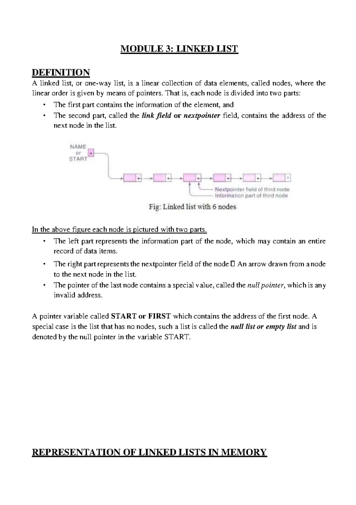 Module-3 - Data Structure - MODULE 3: LINKED LIST DEFINITION A linked list, or one-way list, is ...