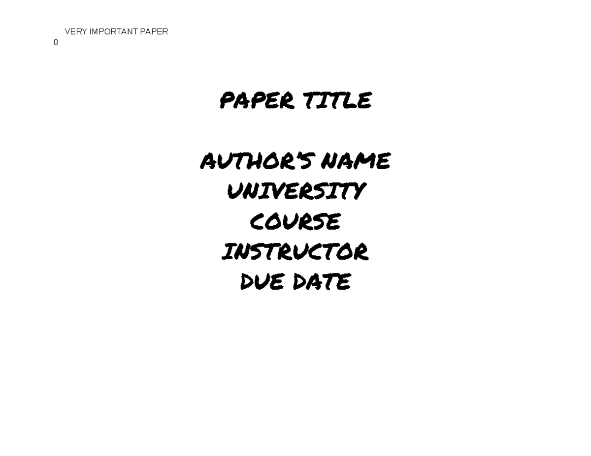 APA Rules - Example - 0 PAPER TITLE AUTHOR’S NAME UNIVERSITY COURSE ...