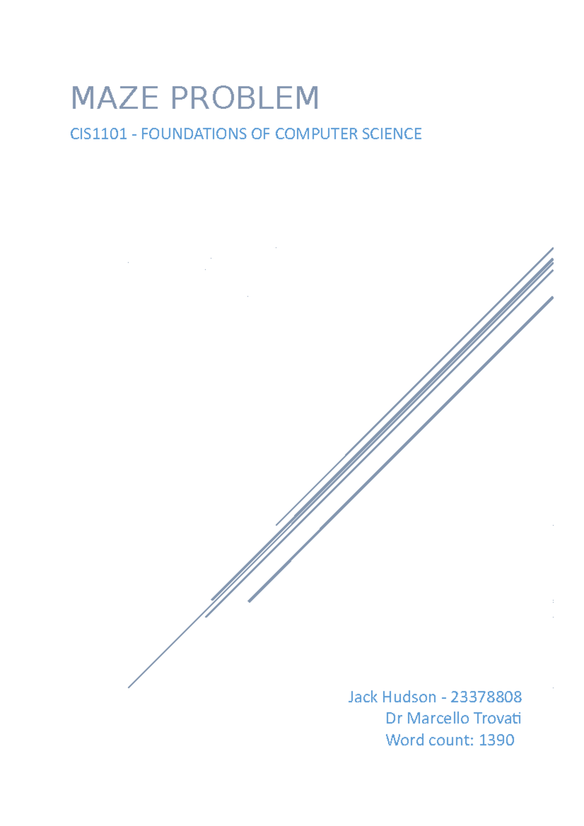 Problem set 1 - Coursework task 1. - MAZE PROBLEM CIS1101 FOUNDATIONS ...