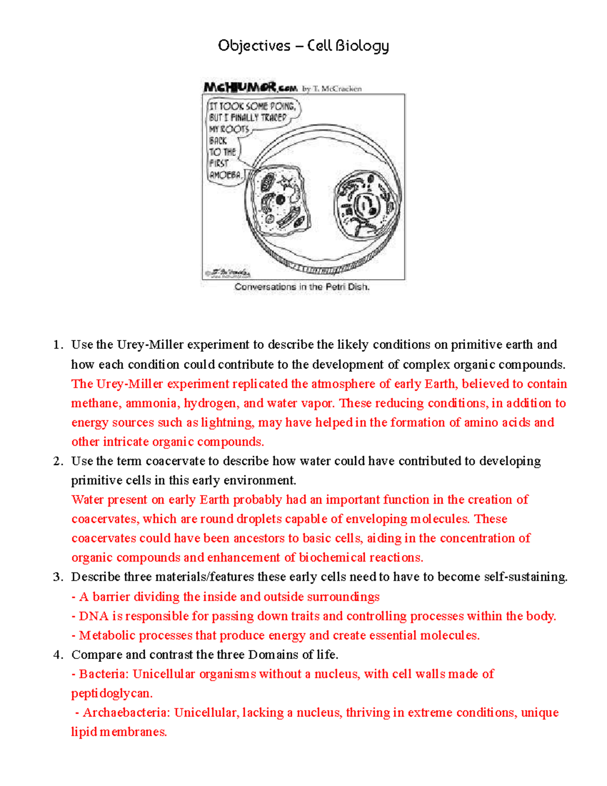 Ridhi Khatlawala copy of Objectives - Objectives – Cell Biology 1. Use the Urey-Miller ...