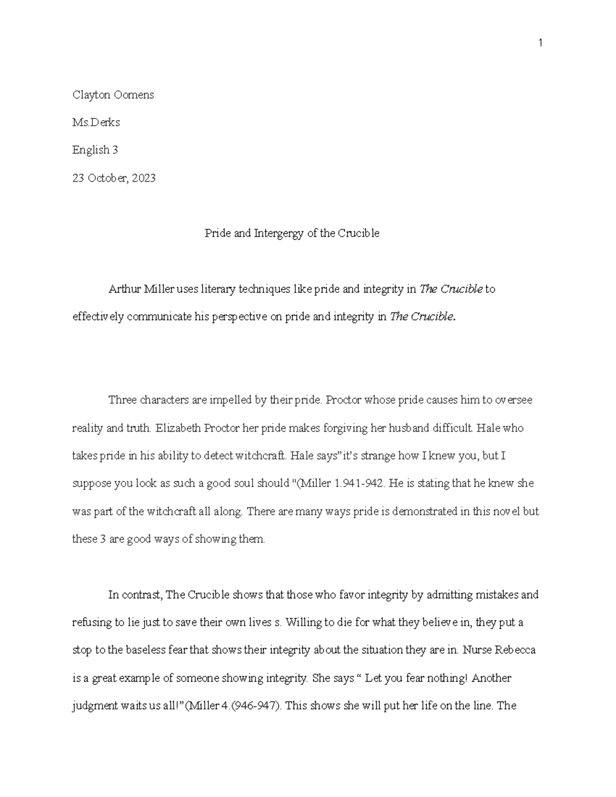 Pride and Intergergy Essay of the Crucible-Cj Oomens - 1 Clayton Oomens ...