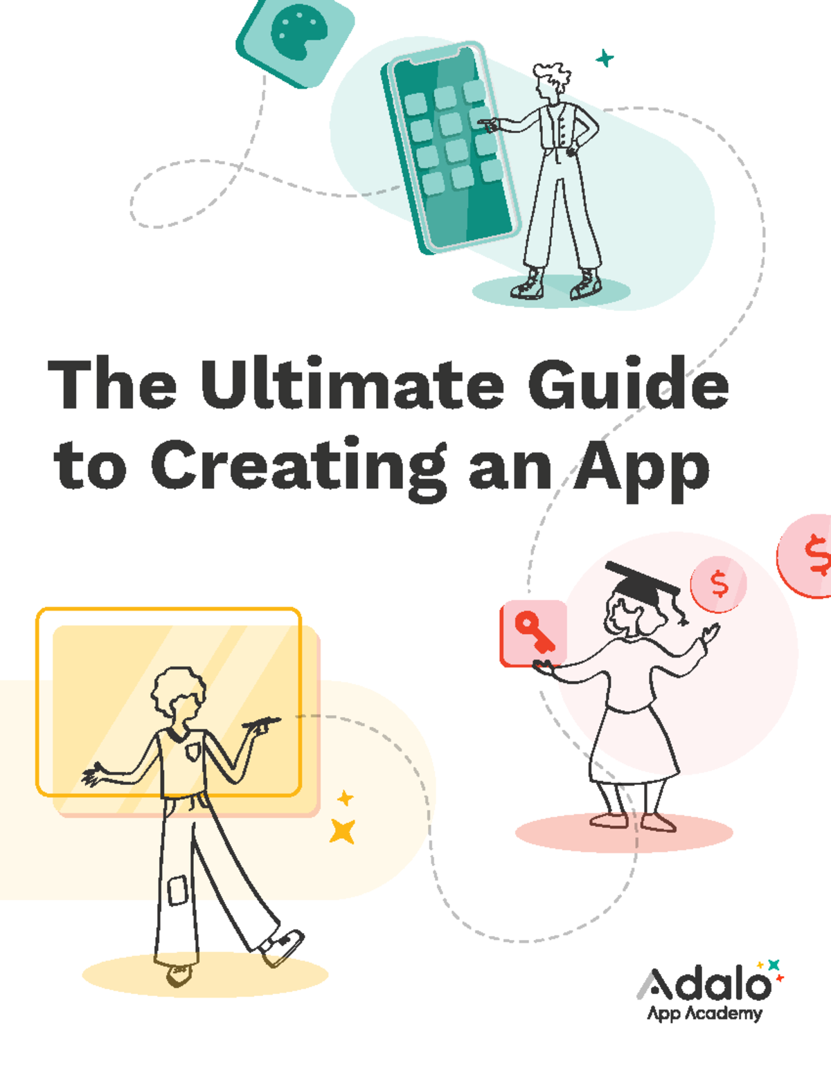 The Ultimate Guide to Creating an App Adalo App Academy - The Ultimate ...