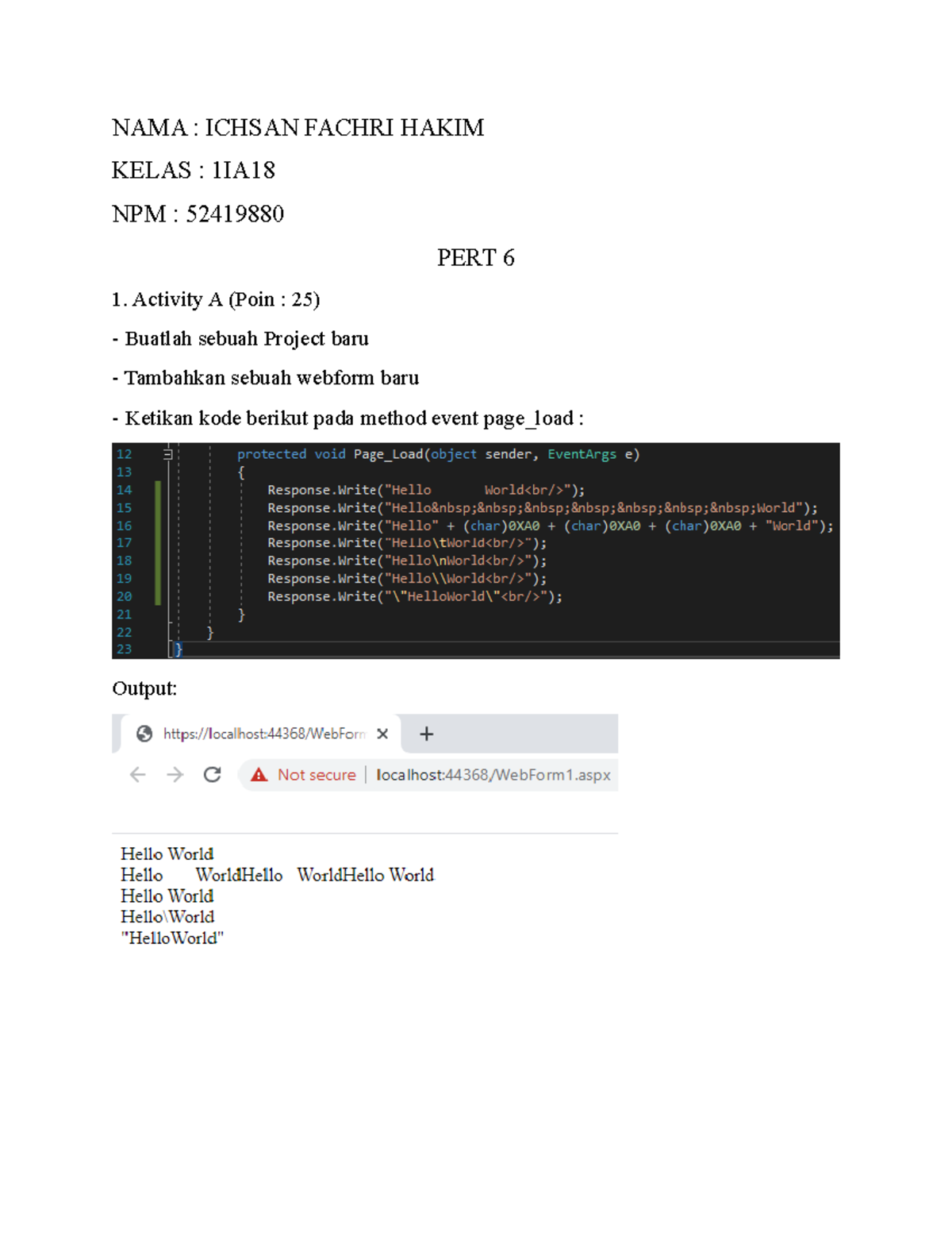 LepKom UG - ACT 6 - NAMA : ICHSAN FACHRI HAKIM KELAS : 1IA NPM ...