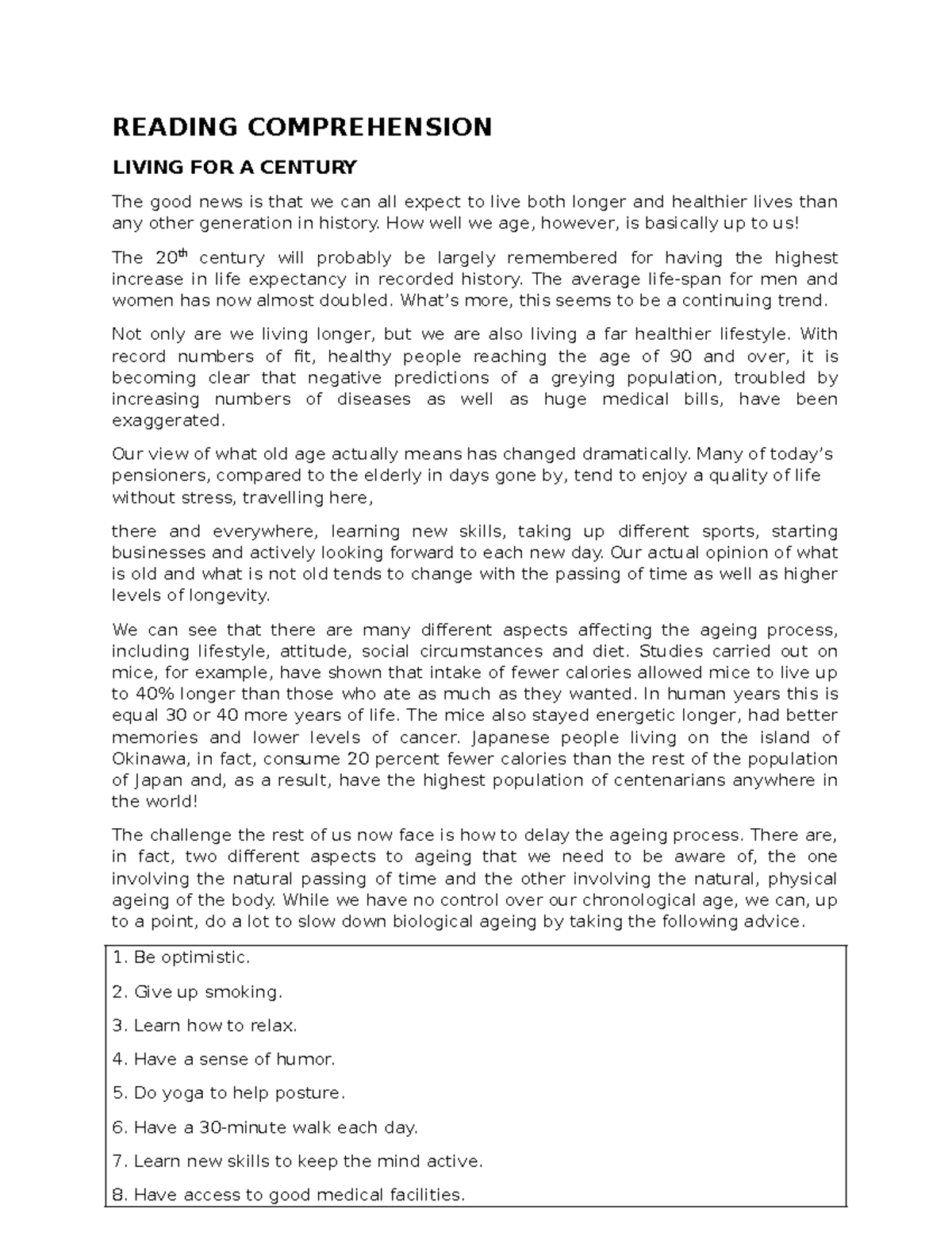 Reading Comprehension - READING COMPREHENSION LIVING FOR A CENTURY The ...