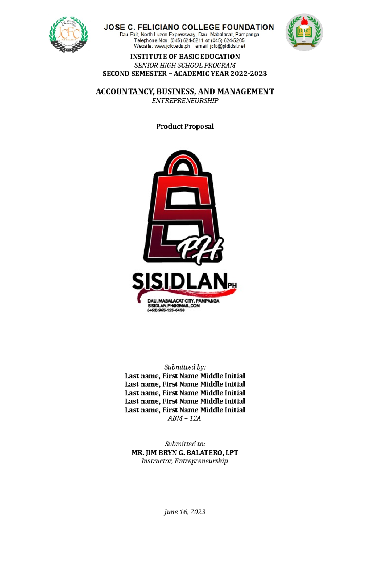 Entrep- Product- Proposal - INSTITUTE OF BASIC EDUCATION SENIOR HIGH ...