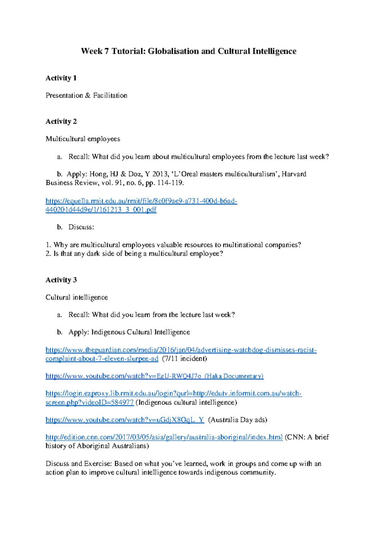 Week 7 Tutorial - tute - Week 7 Tutorial: Globalisation and Cultural Intelligence Activity 1 ...