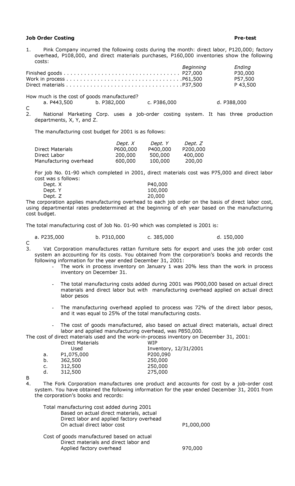 Job order costing Compress Job Order Costing Pre test Pink Company
