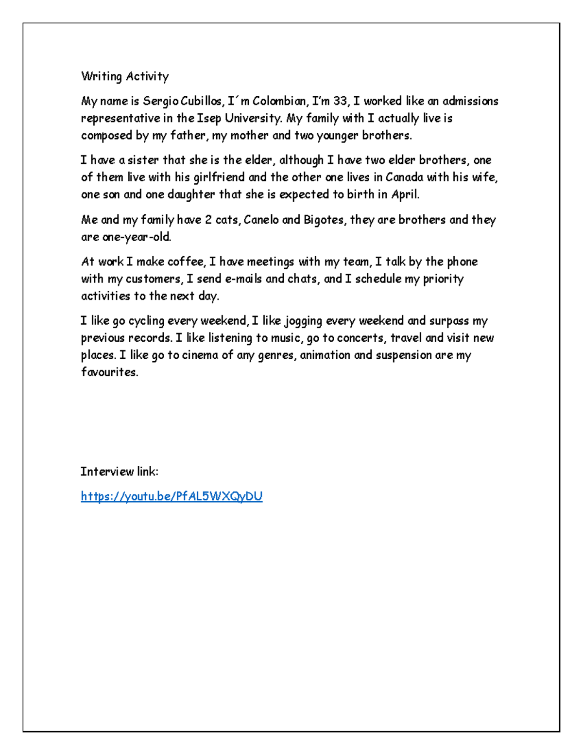 Sergio Cubillos Munar Activity 1 - Writing Activity My name is Sergio ...