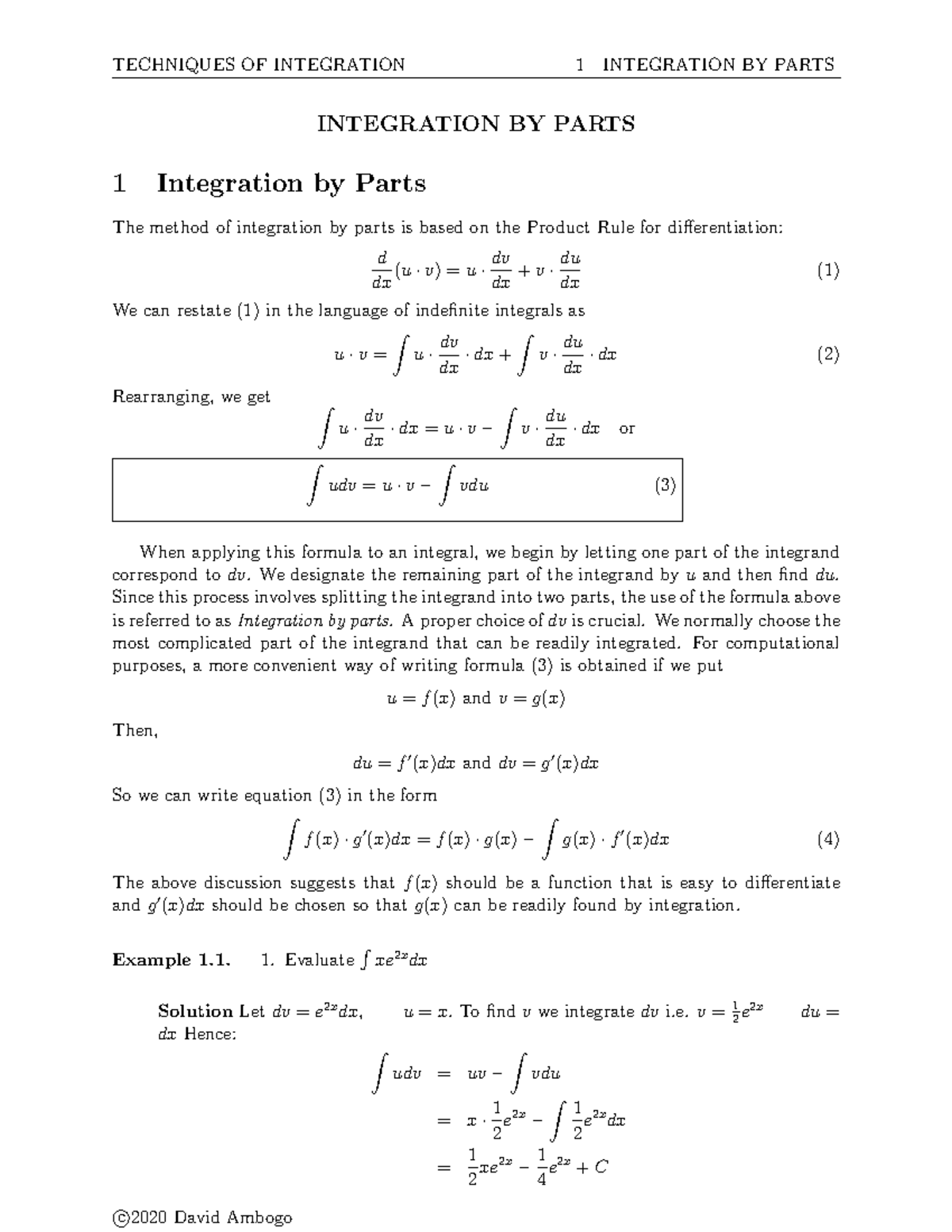 Integration by Parts - We designate the remaining part of the integrand ...