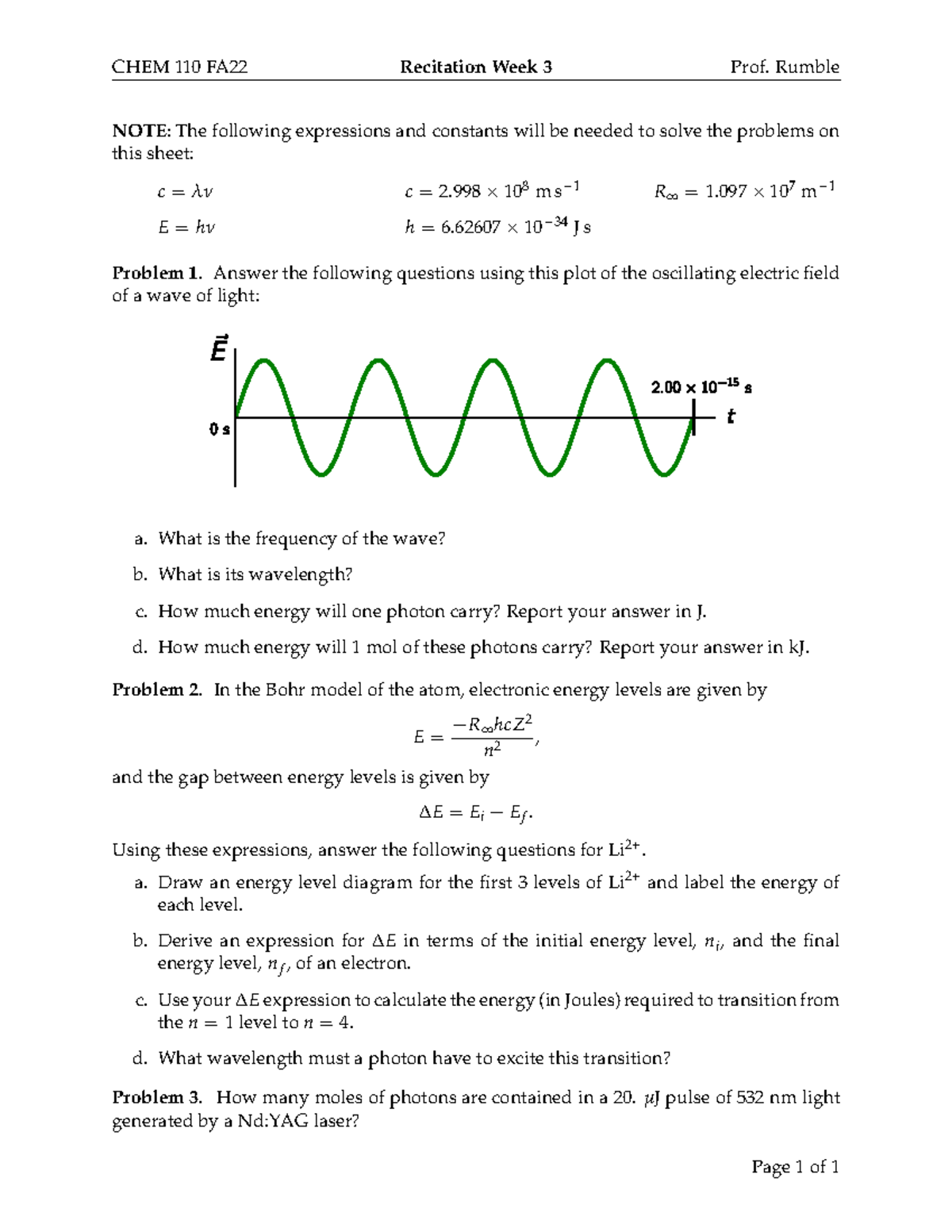 Chem110 rec week3 - chem recitation practice - CHEM 110 FA22 Recitation Week 3 Prof. Rumble NOTE ...