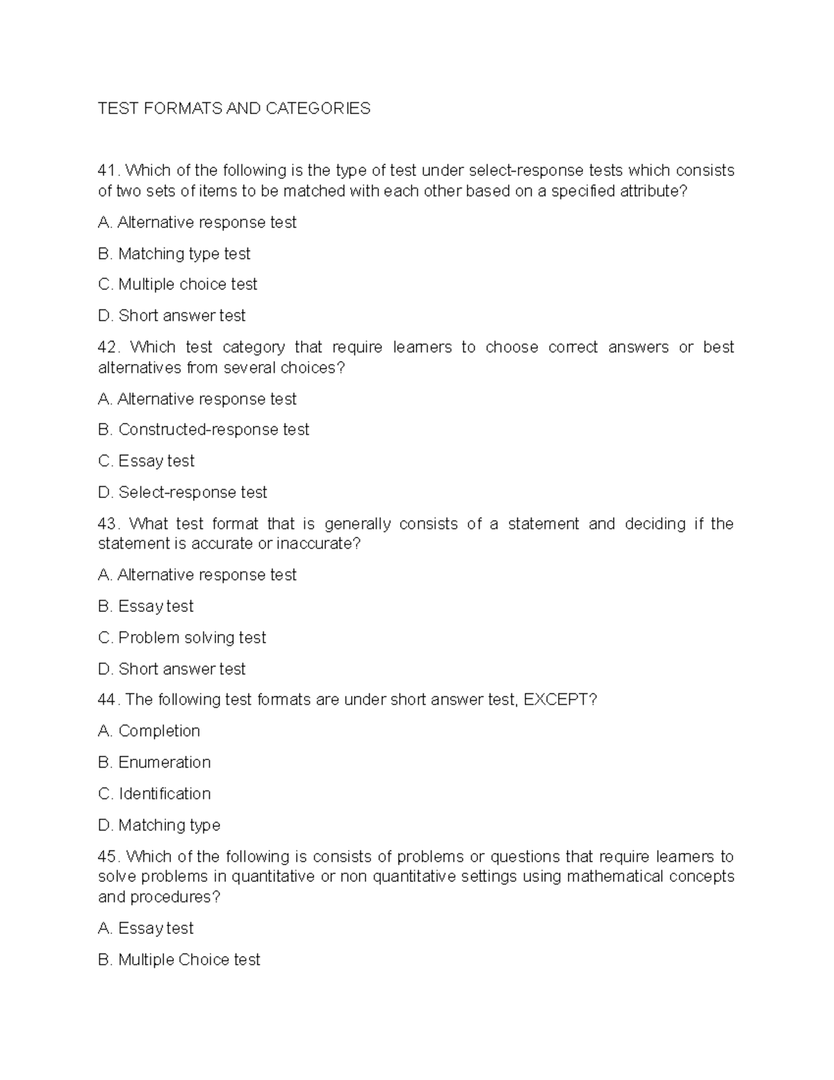 41-50 - questionnaire - TEST FORMATS AND CATEGORIES Which of the ...