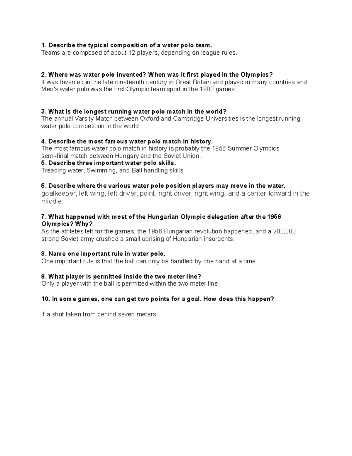 Water polo - coursework - 1. Describe the typical composition of a ...