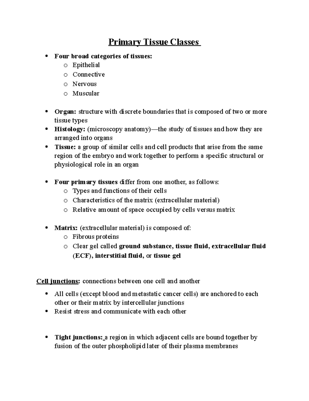 Tissues and endocrine system - Primary Tissue Classes Four broad ...