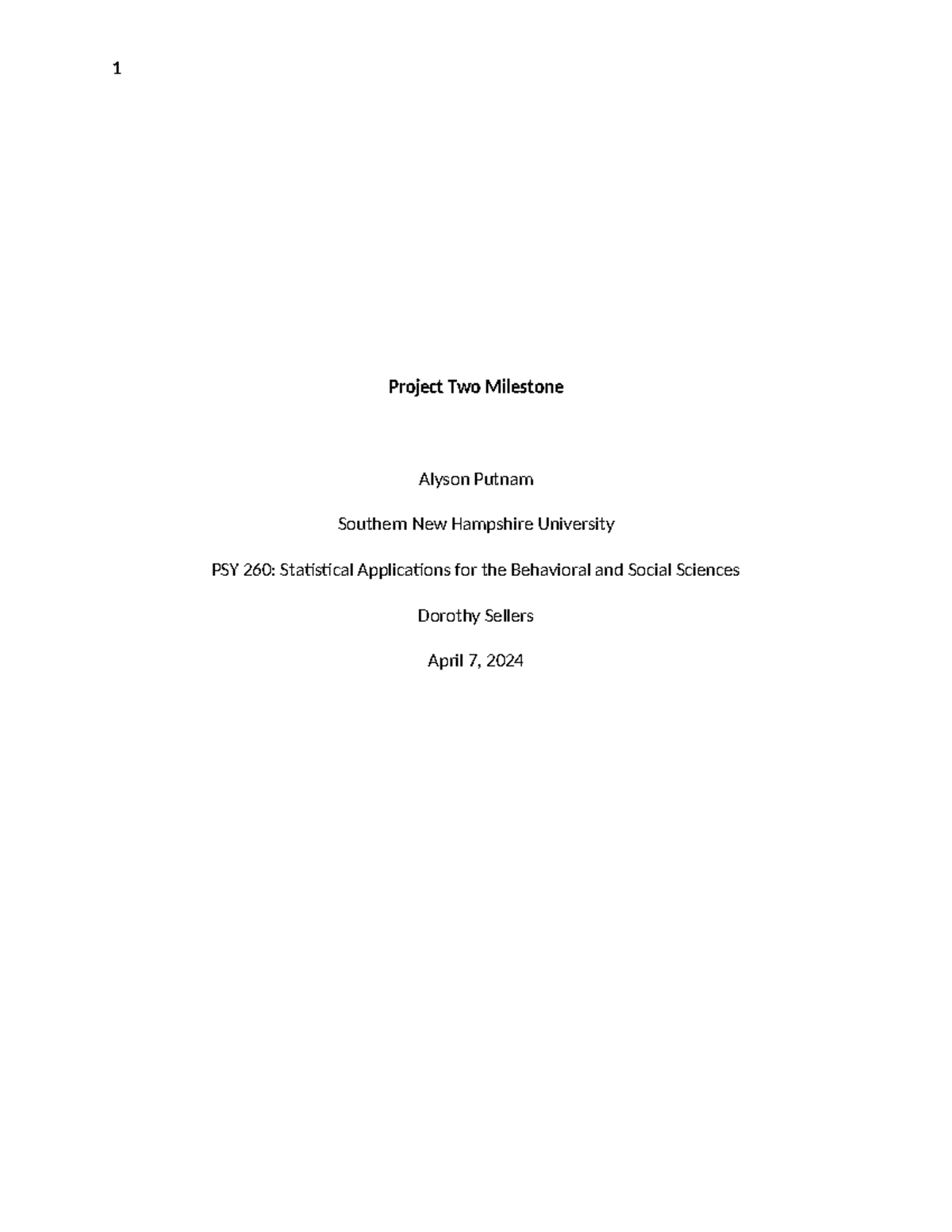 PSY260 Project Two Milestone - Project Two Milestone Alyson Putnam ...