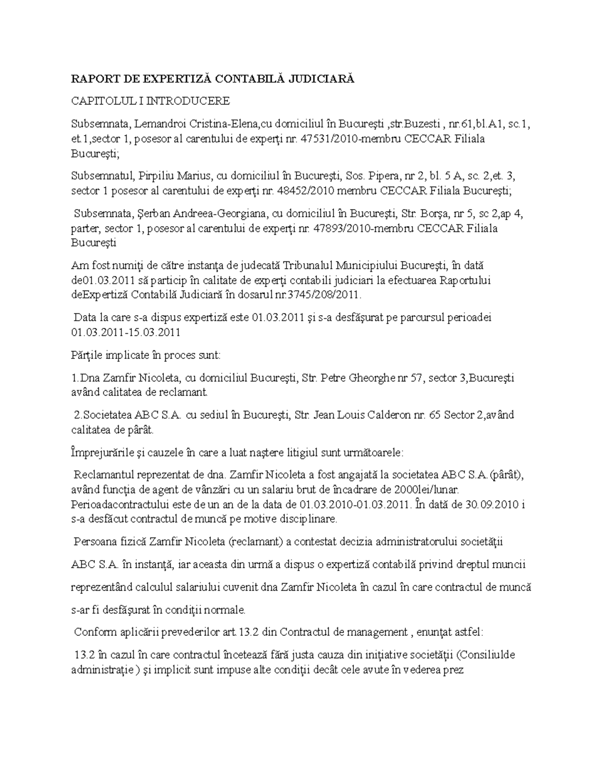 Raport DE ExpertizĂ ContabilĂ JudiciarĂ - RAPORT DE EXPERTIZĂ CONTABILĂ ...