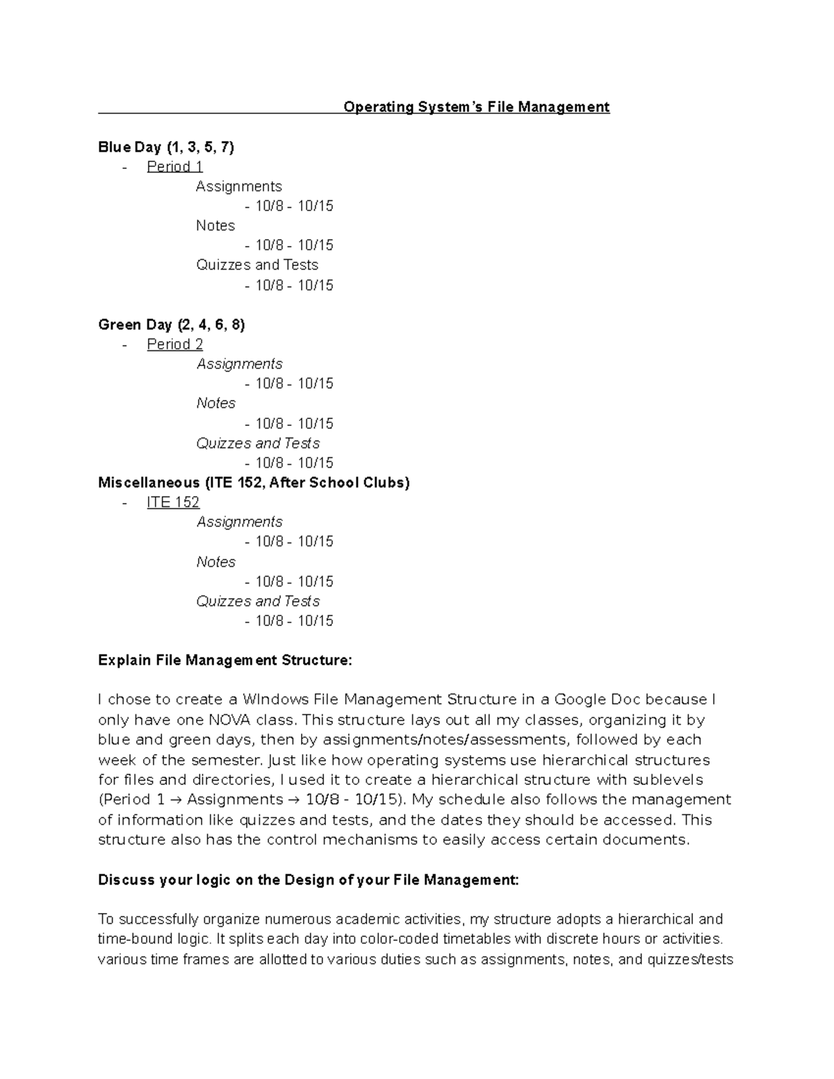 Module 3 - Quizassignment - Operating System’s File Management Blue Day ...