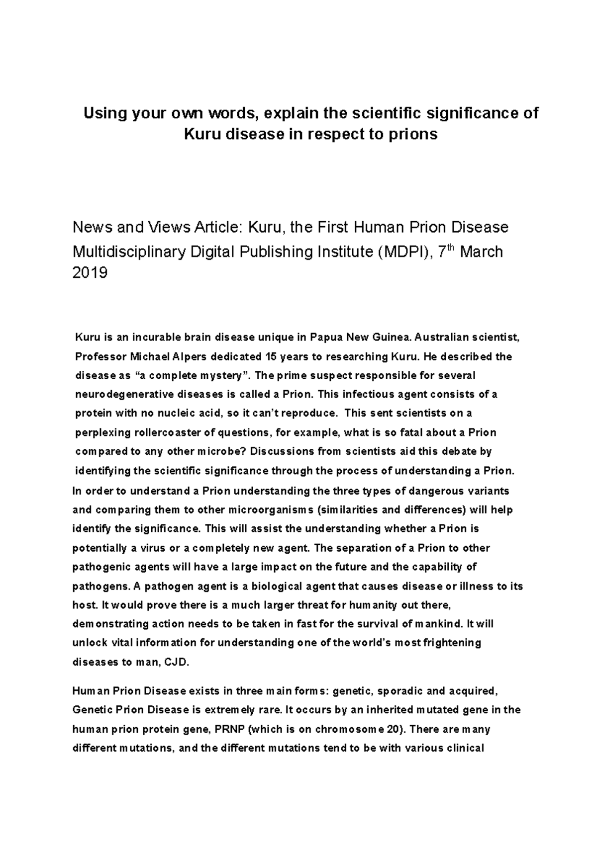 Using your own words, explain the scientific significance of Kuru ...