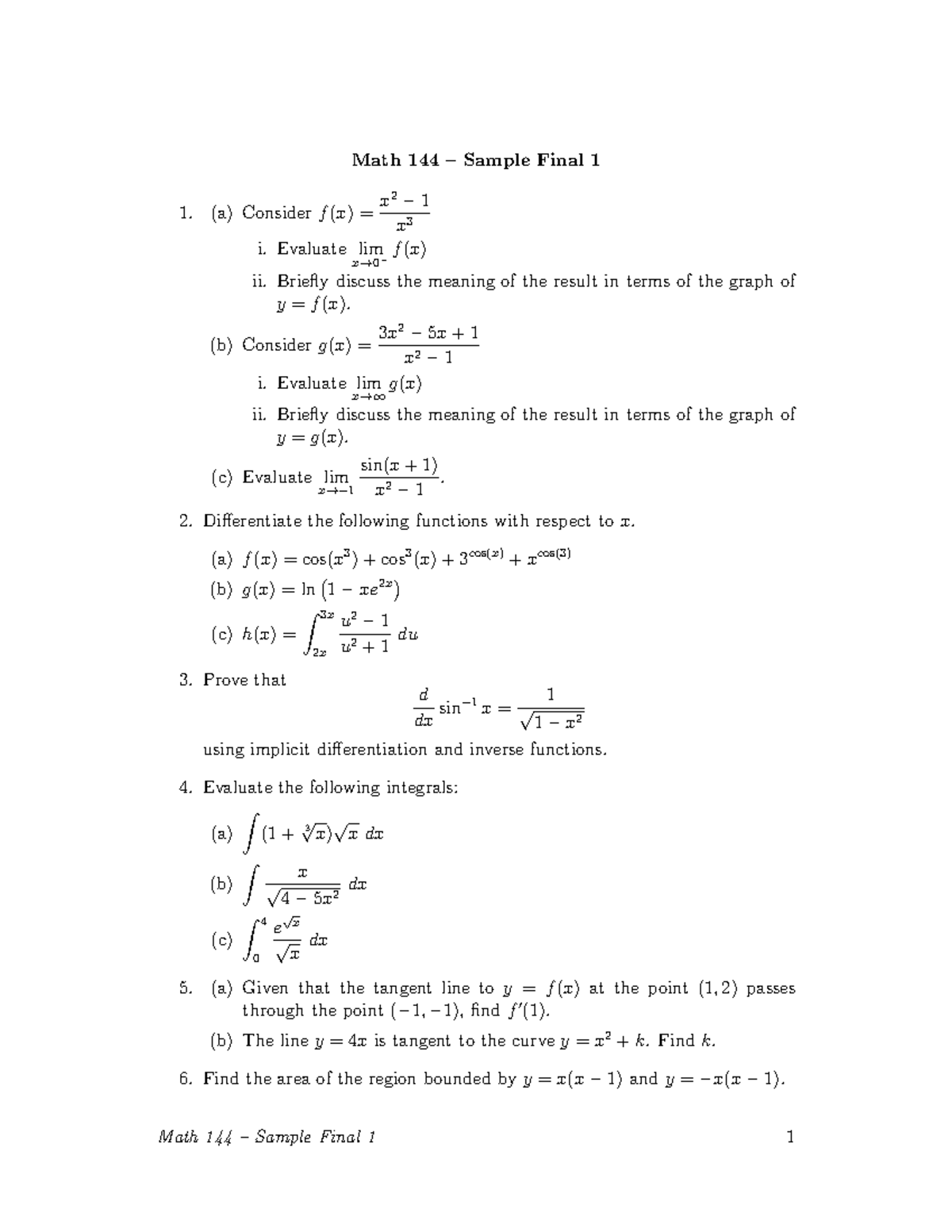 Math 144 final 1 - Solutions - Math 144 – Sample Final 1 (a) Consider f ...