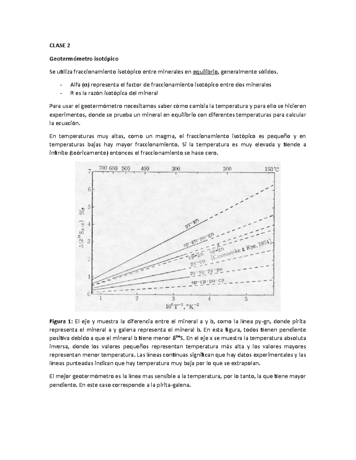 Clase 2 y 4 Shoji - CLASE 2 Geotermómetro isotópico Se utiliza ...
