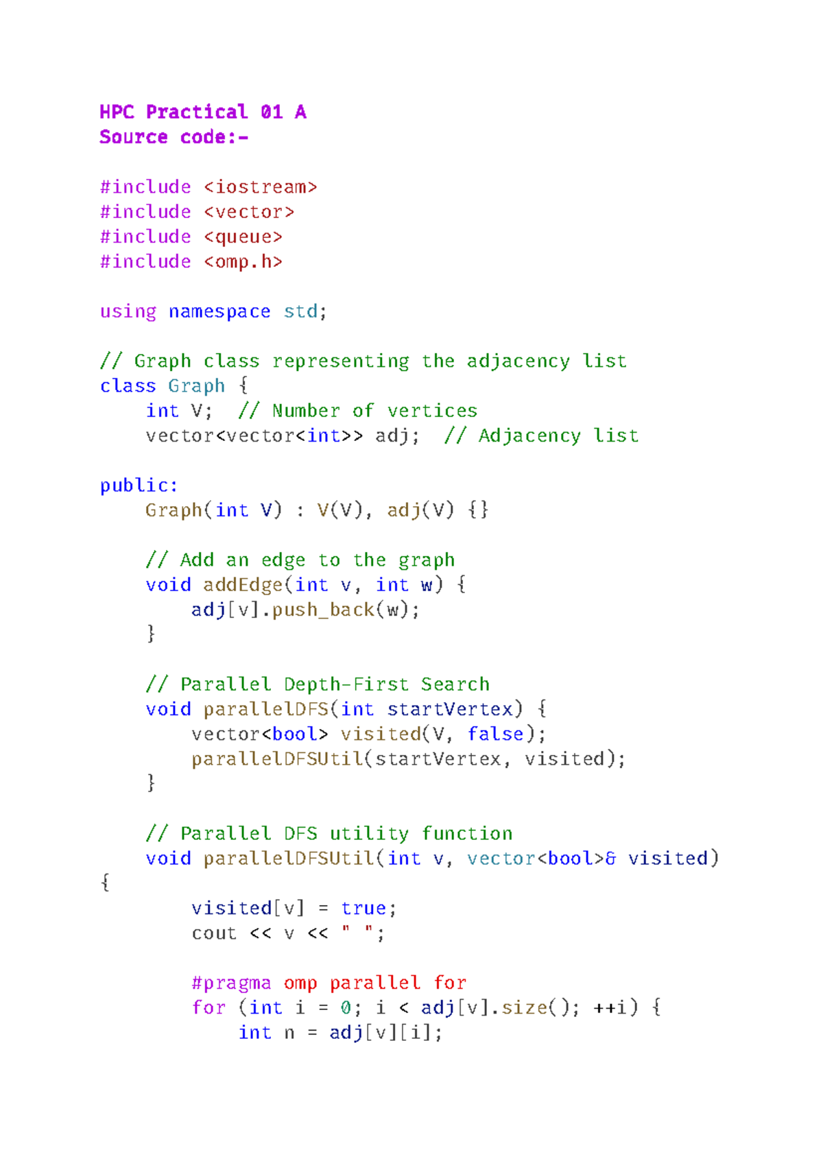 HPC Practical 01 A - push_back(w); } // Parallel Depth-First Search void parallelDFS(int - Studocu