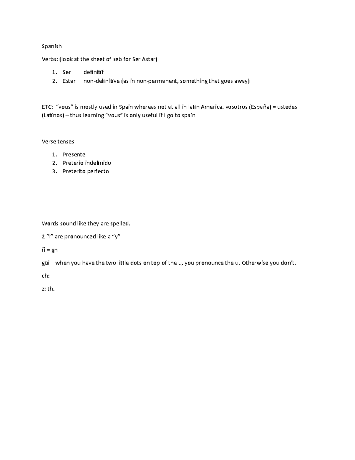 Spanish - Spanish Verbs: (look at the sheet of seb for Ser Astar) 1 ...