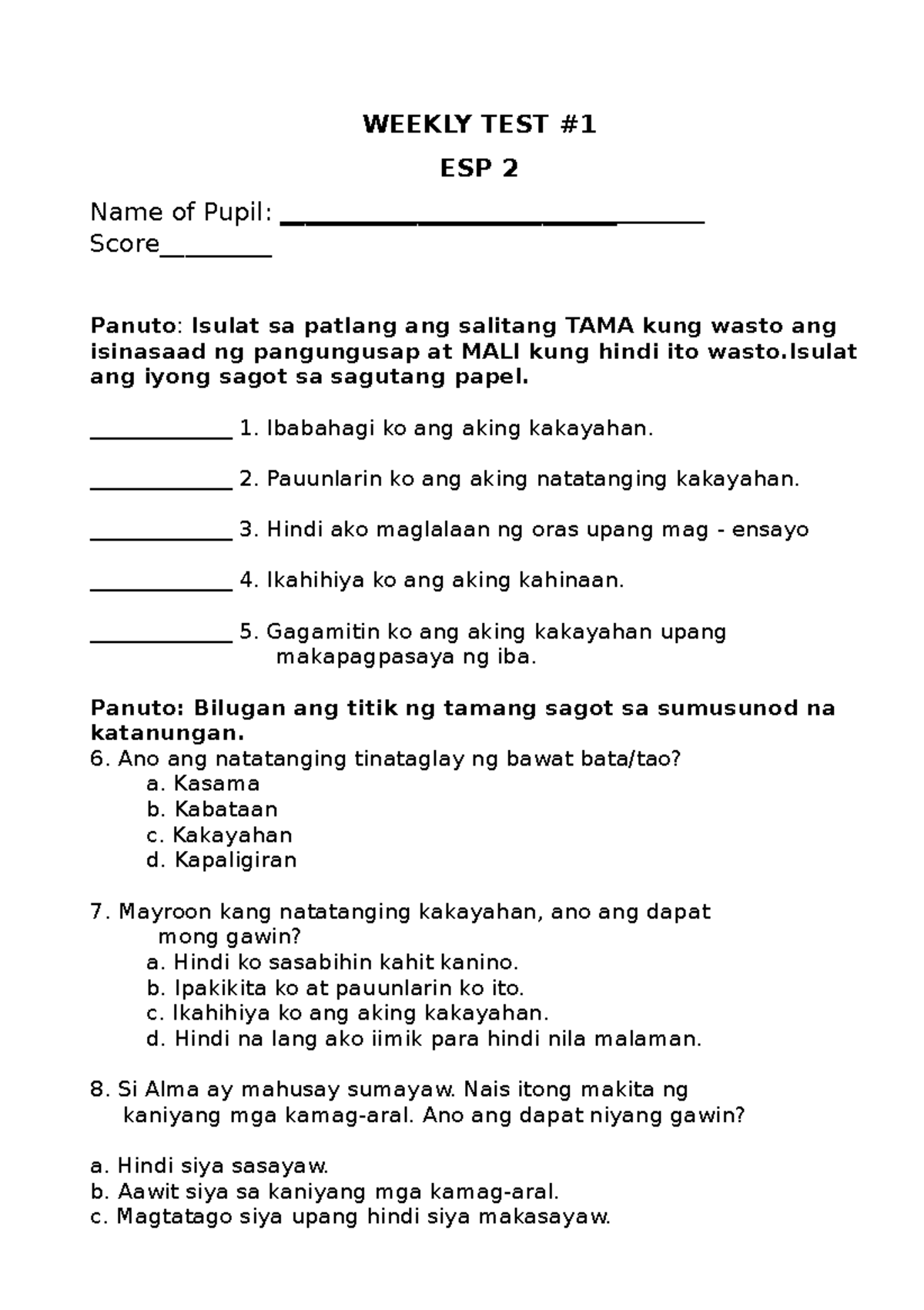 Weekly Assessment TEST WEEK 1 2 - WEEKLY TEST # ESP 2 Name of Pupil