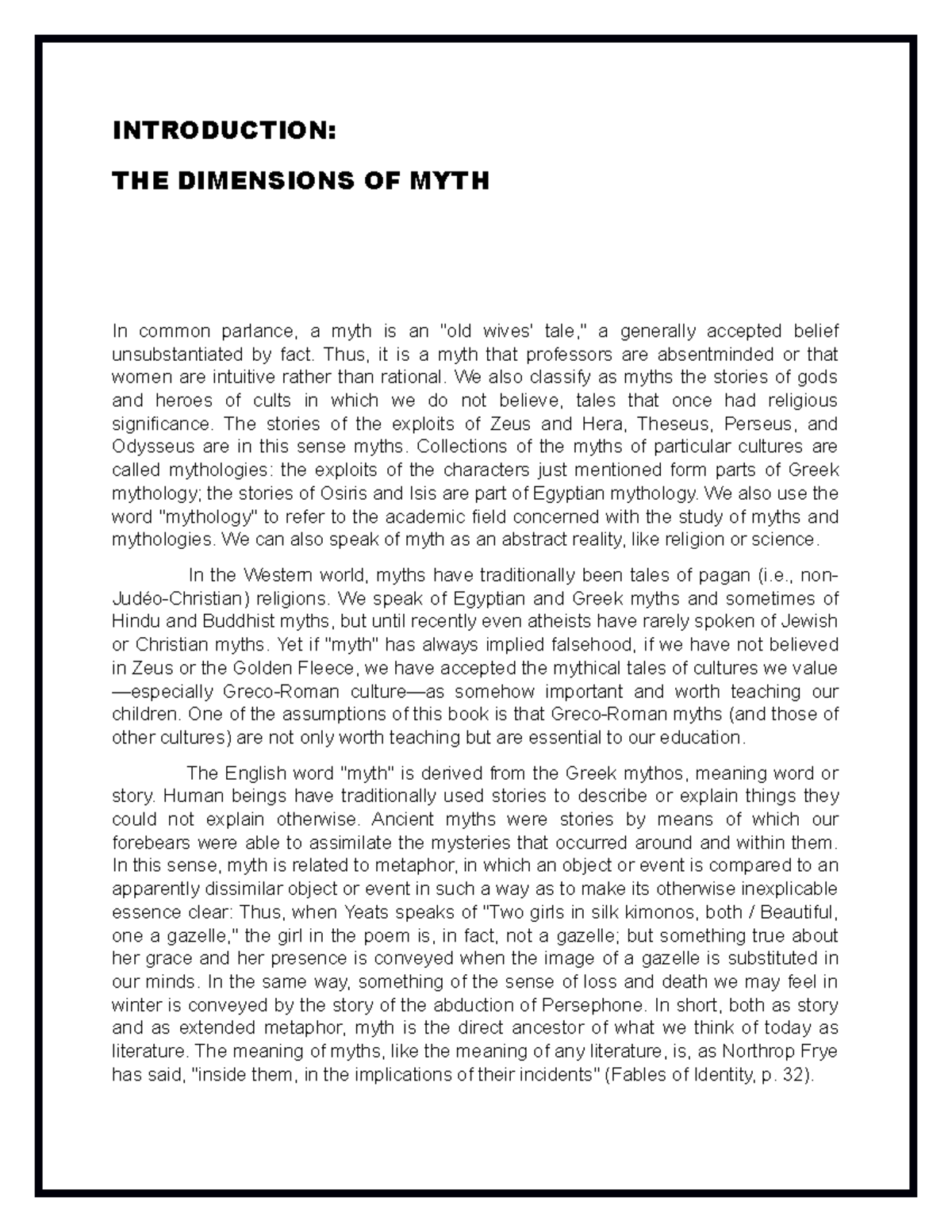 THE Dimensions OF MYTH - INTRODUCTION: THE DIMENSIONS OF MYTH In common ...